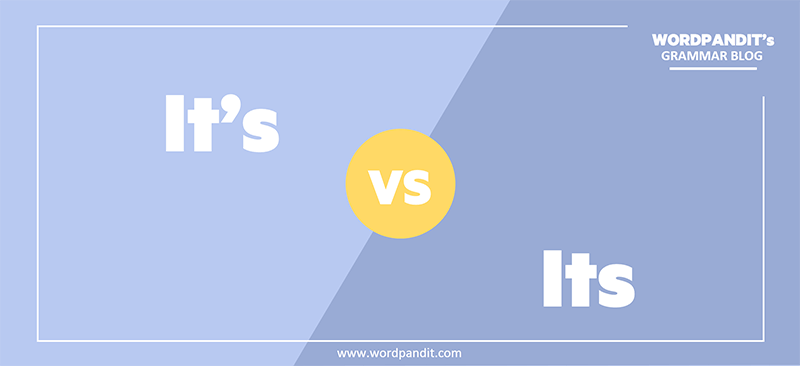 It's vs. Its - Wordpandit